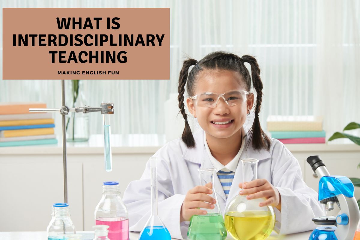 What is Inter-disciplinary TeachingMaking English Fun