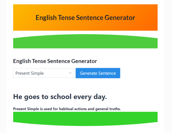 English Tenses Sentence Example Generator.Making English Fun
