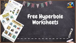 FREE Hyperbole WorksheetsMaking English Fun
