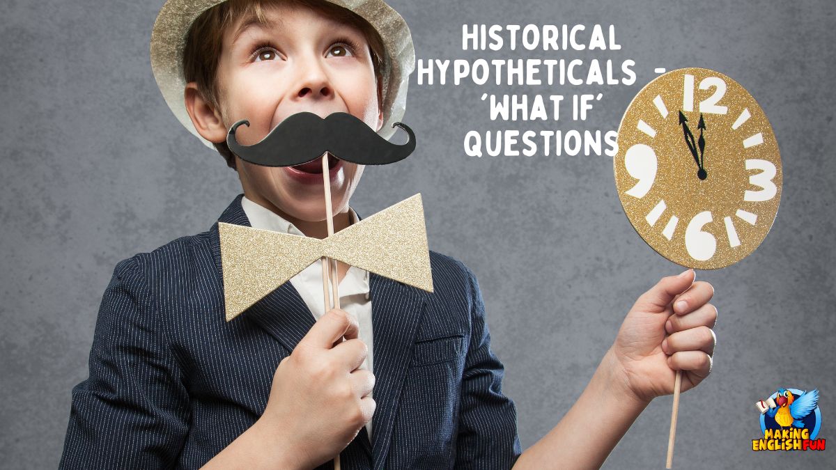 320 What If Questions for Children and StudentsMaking English Fun