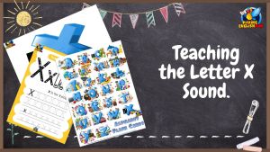 Teaching the X Letter SoundMaking English Fun